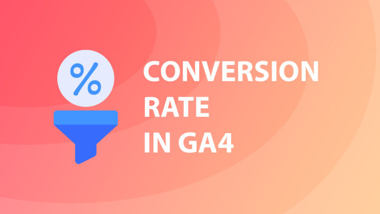 Adding conversion rate in default GA4 reports